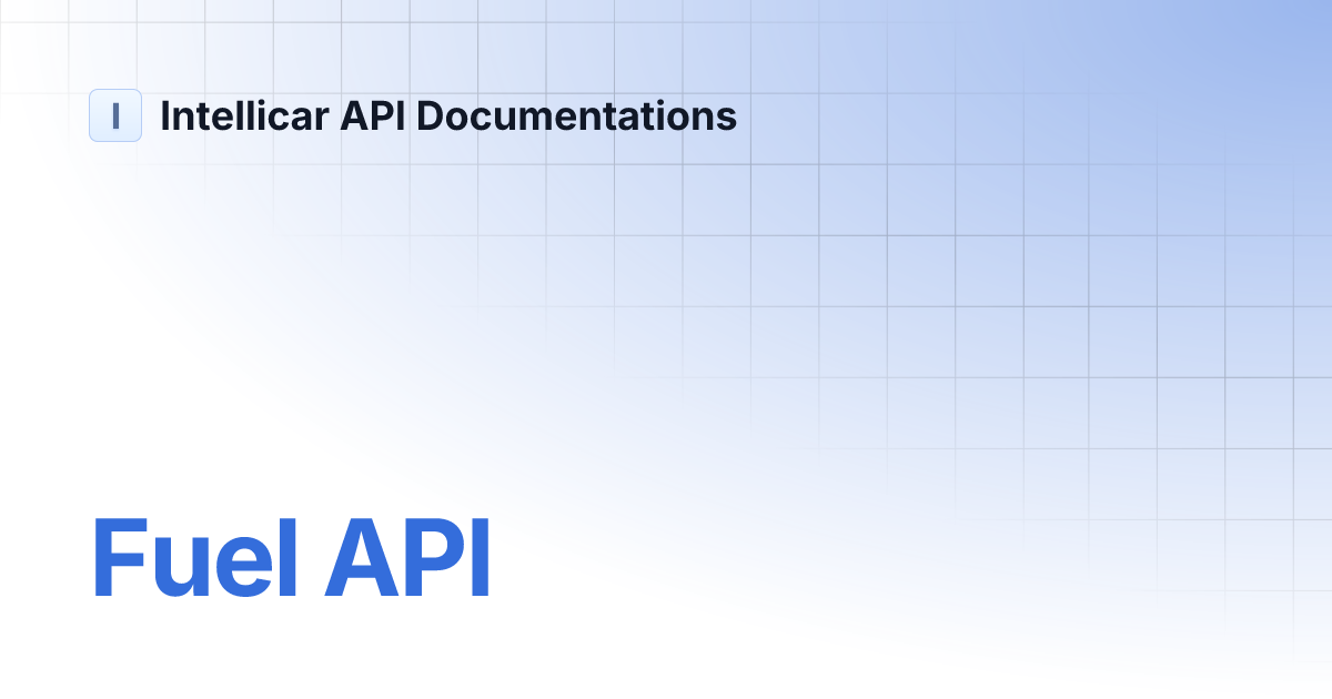Fuel API | Intellicar API Documentations